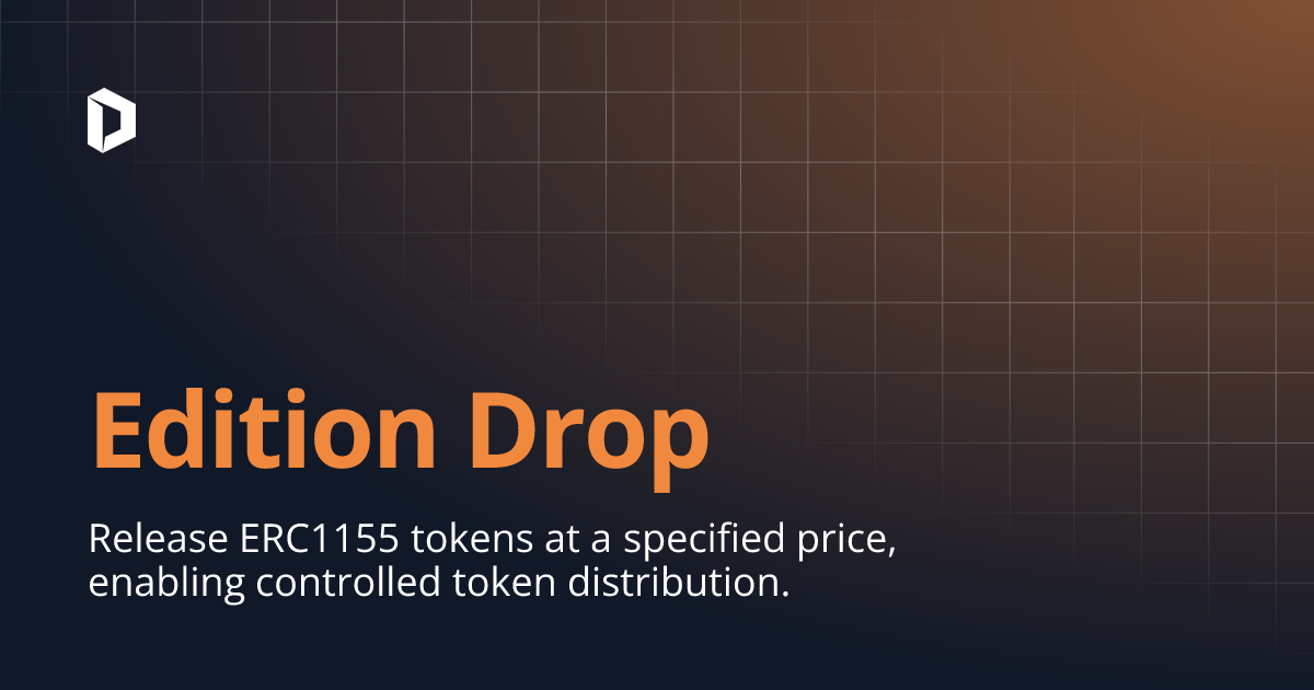 Edition Drop | DeFi Products & Solutions